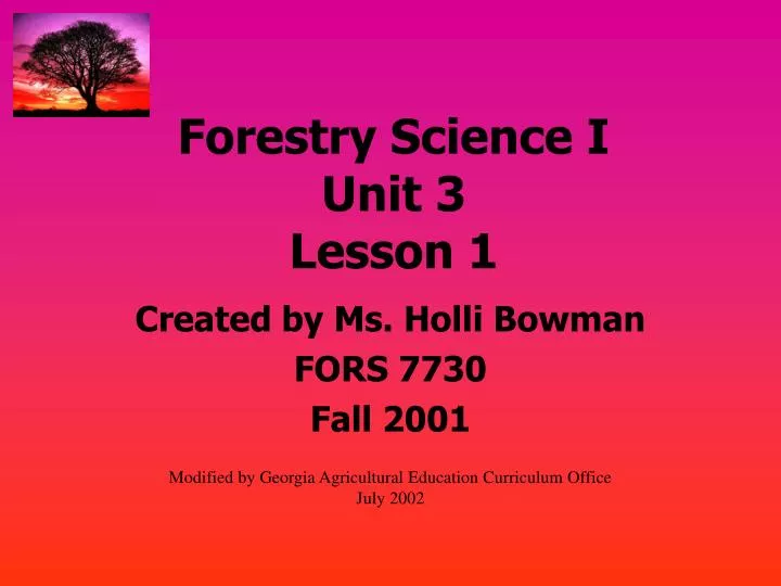 PPT - Forestry Science I Unit 3 Lesson 1 PowerPoint Presentation, free ...