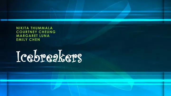 PPT - Icebreakers PowerPoint Presentation, free download - ID:2914761