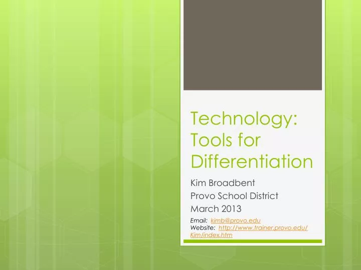 PPT - Technology: Tools for Differentiation PowerPoint Presentation, free download - ID:2914775