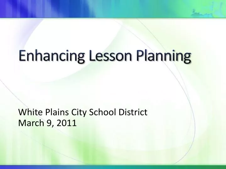 PPT - Enhancing Lesson Planning PowerPoint Presentation, free download ... PPT - Enhancing Lesson Planning PowerPoint Presentation, free download ...