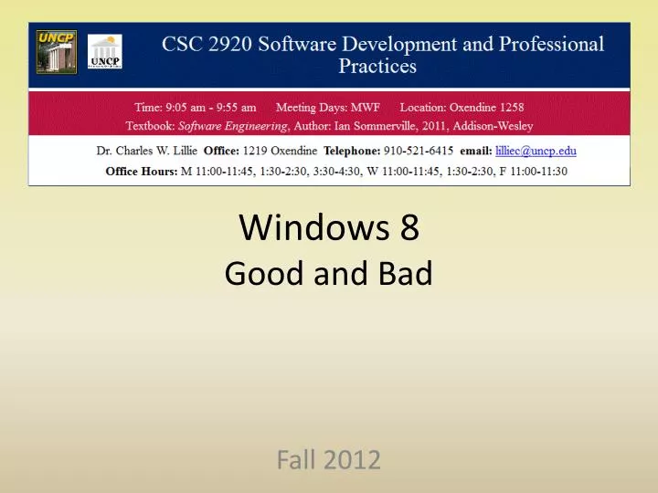 PPT - Windows 8 Good and Bad PowerPoint Presentation, free download ...