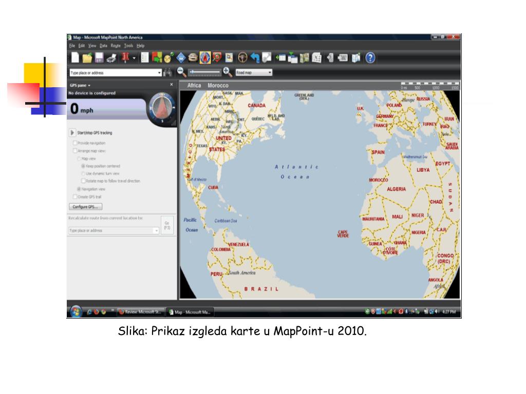 PPT - MS MAPPOINT - ZA KREIRANJE MAPA U PROSLOVNE SVRHE PowerPoint ...
