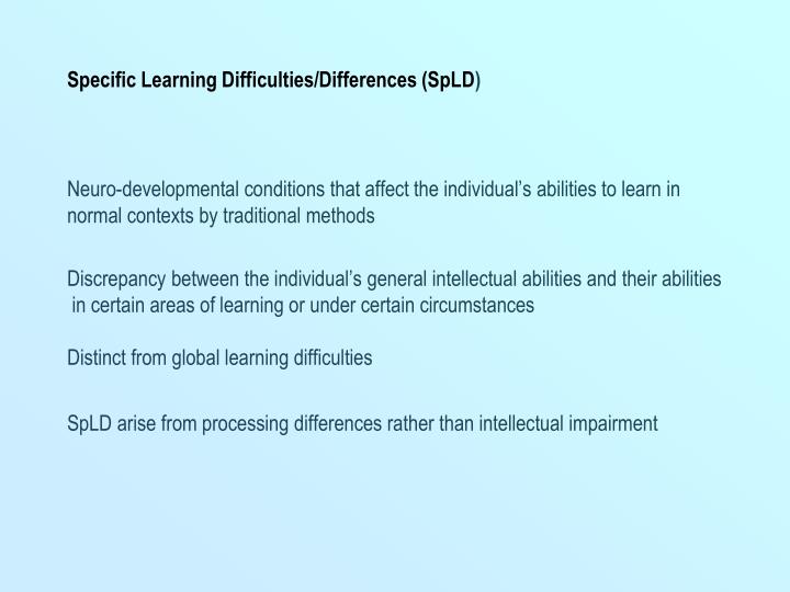 PPT - Specific Learning Difficulties/Differences (SpLD ) PowerPoint ...