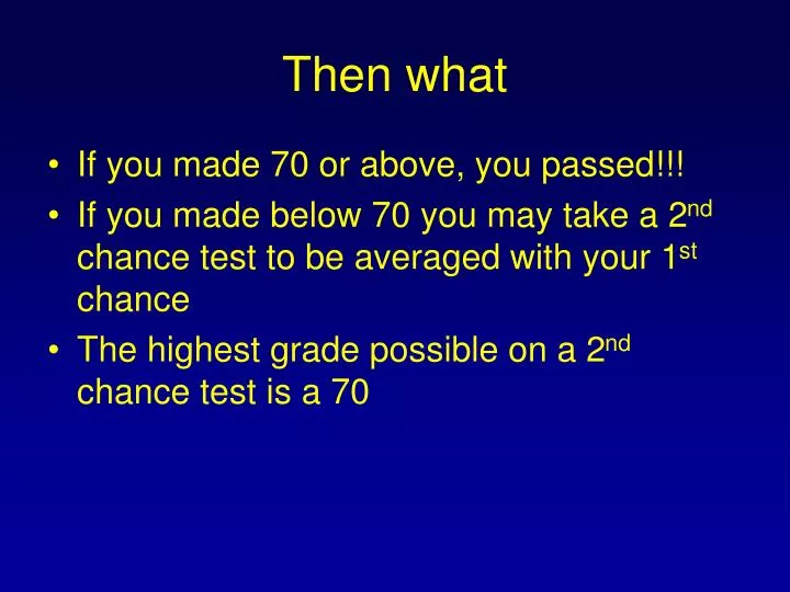 PPT - Then what PowerPoint Presentation, free download - ID:2917134