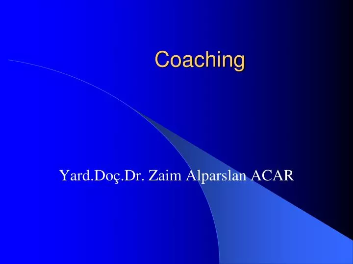 PPT - Coaching PowerPoint Presentation, free download - ID:2917378