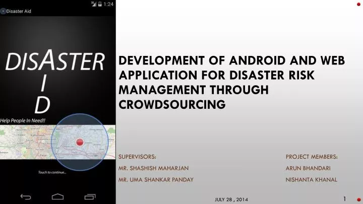 PPT - DEVELOPMENT OF ANDROID AND WEB APPLICATION FOR DISASTER RISK ...