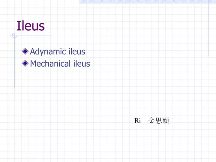PPT - Ileus PowerPoint Presentation, free download - ID:2917456