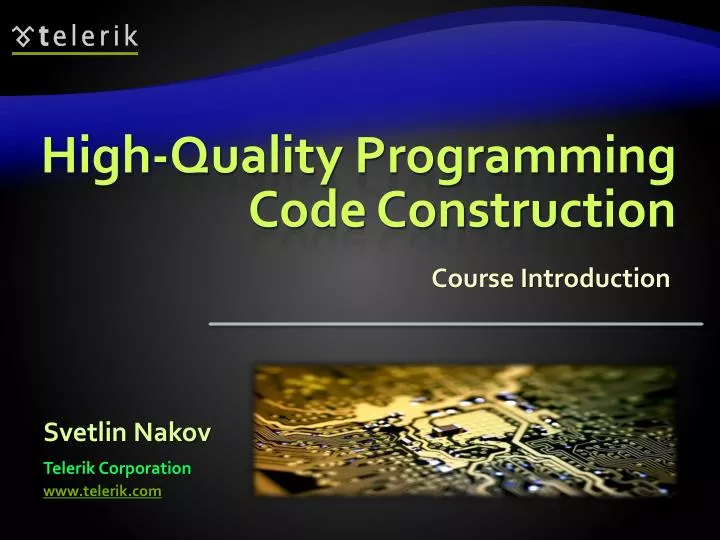 PPT - High-Quality Programming Code Construction PowerPoint ...