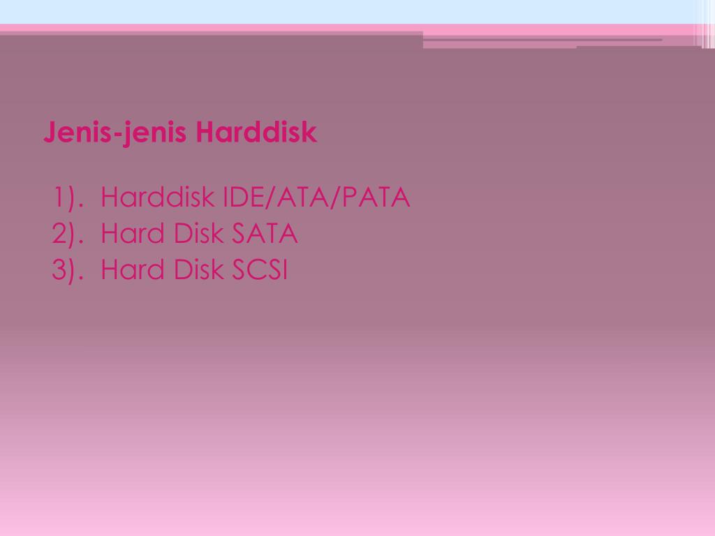PPT - Pertemuan 9 ( Lanjutan ) Sejarah Perkembangan harddisk PowerPoint ...