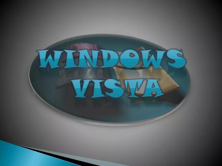 PPT - Windows vista PowerPoint Presentation, free download - ID:2920437