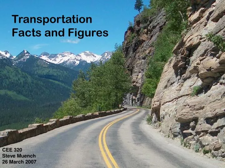 PPT - Transportation Facts and Figures PowerPoint Presentation, free ...