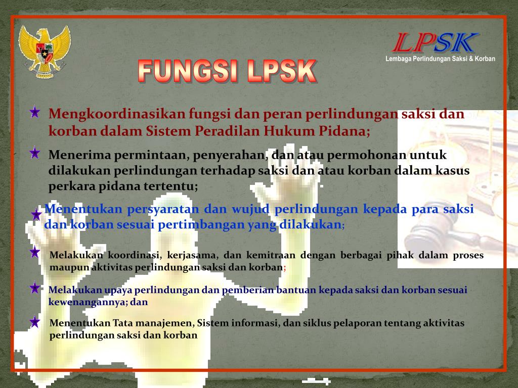 PPT - PERAN NEGARA DAN LPSK DALAM PERLINDUNGAN SAKSI & KORBAN DI ...