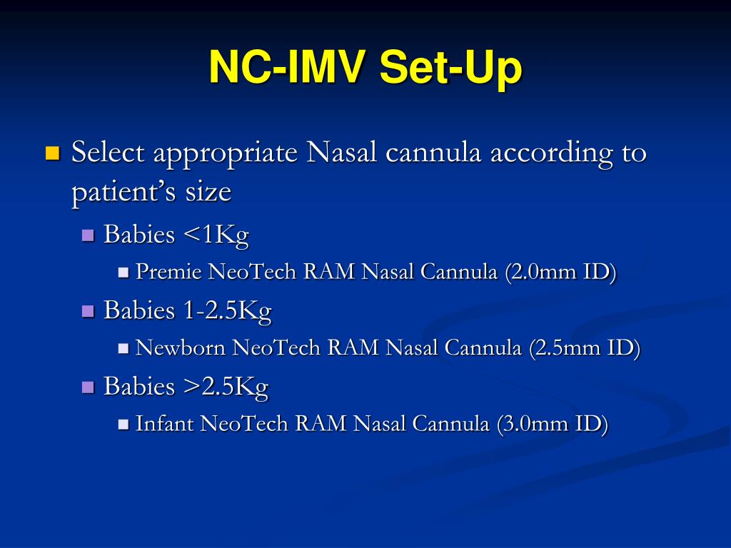 PPT - Nasal Cannula Intermittent Mandatory Ventilation (NC-IMV ...