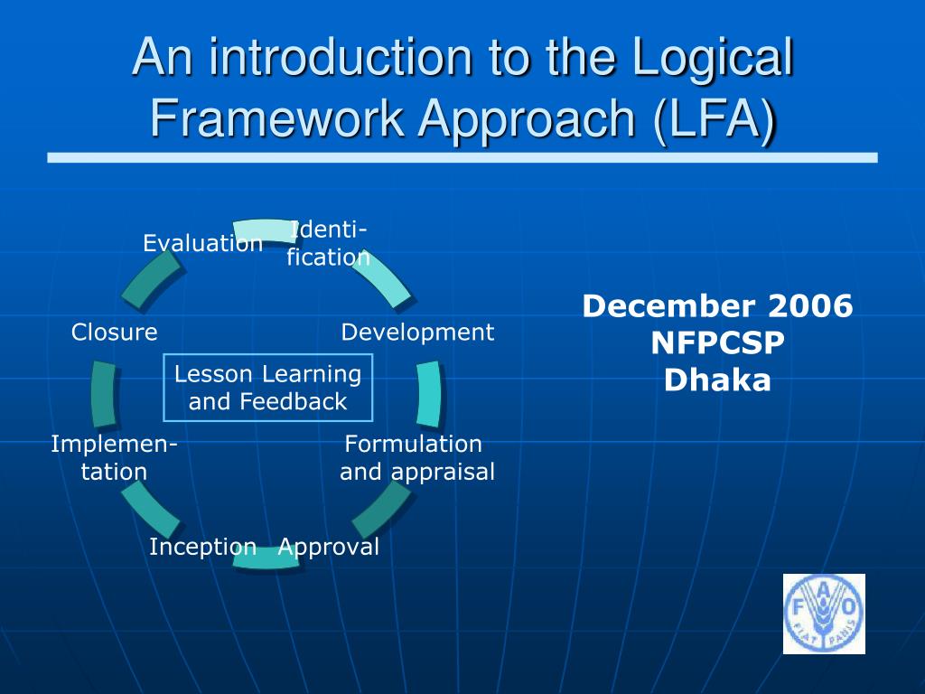 Ppt An Introduction To The Logical Framework Approach Lfa