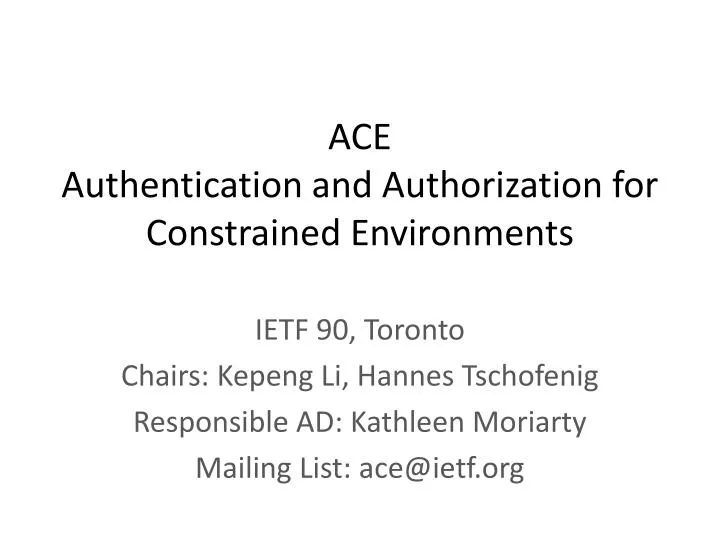 Ppt Ace Authentication And Authorization For Constrained Environments Powerpoint Presentation
