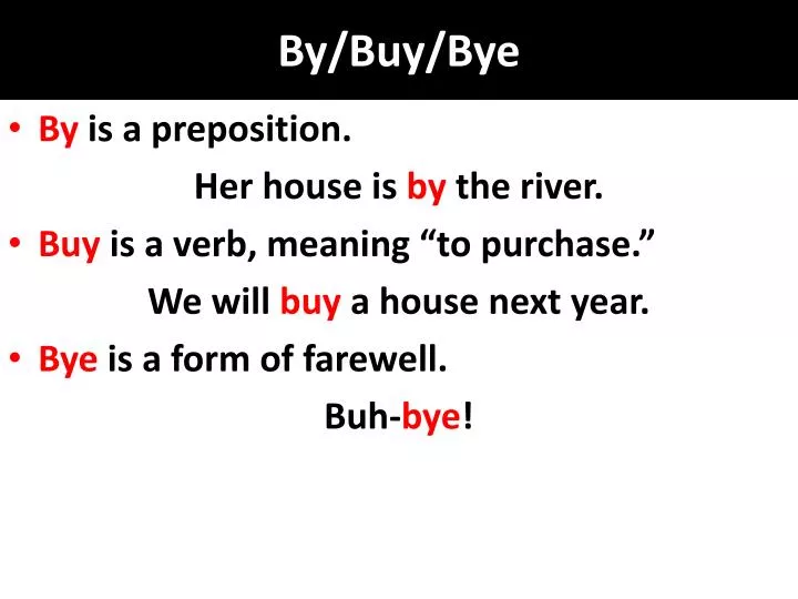 PPT - By/Buy/Bye PowerPoint Presentation, free download - ID:2924274
