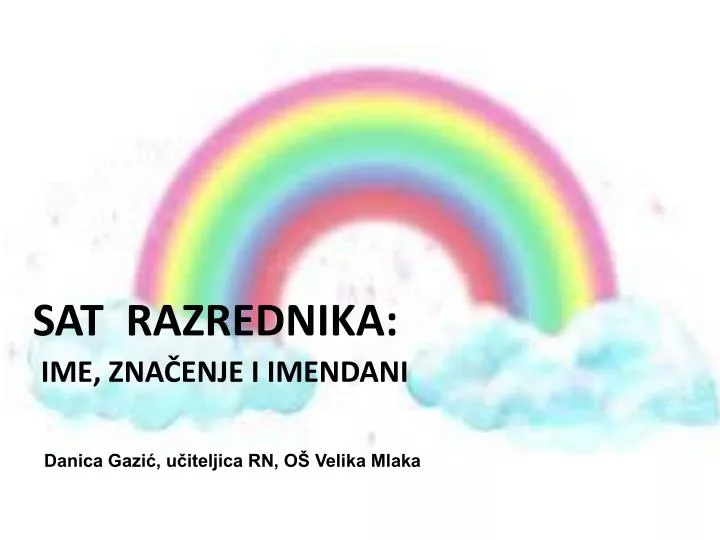 PPT - SAT RAZREDNIKA: IME, ZNAČENJE I IMENDANI PowerPoint Presentation ...