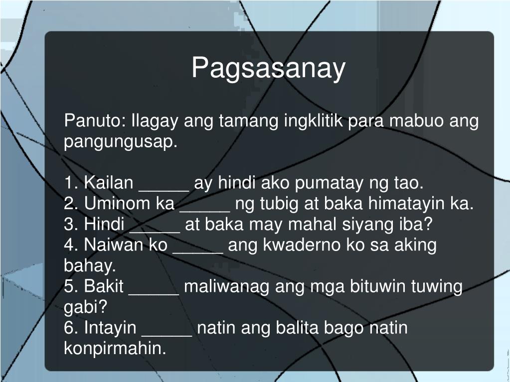 PPT - Ingklitik (Yata, Man, Muna, Kaya) PowerPoint Presentation, free ...
