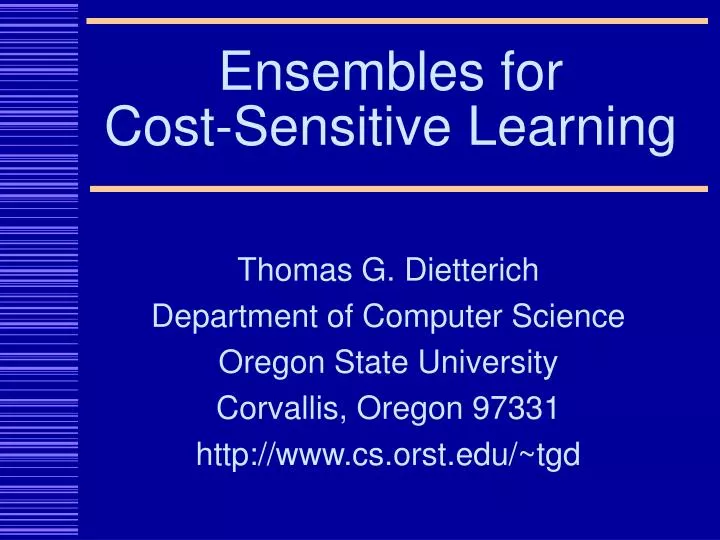 PPT - Ensembles for Cost-Sensitive Learning PowerPoint Presentation, free download - ID:2924566