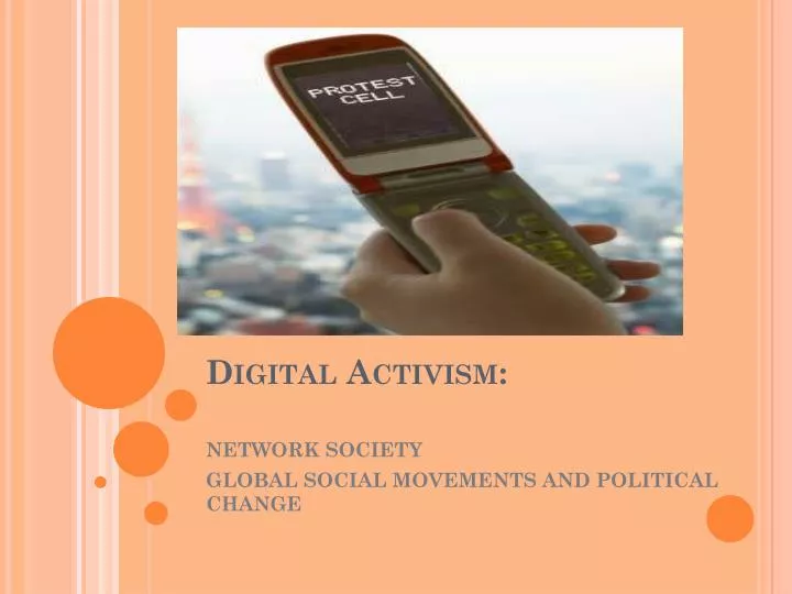 PPT - Digital Activism: PowerPoint Presentation, free download - ID:2924729