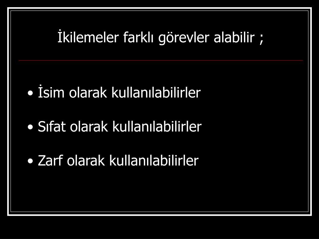 PPT - İkilemeler PowerPoint Presentation, free download - ID:2924734