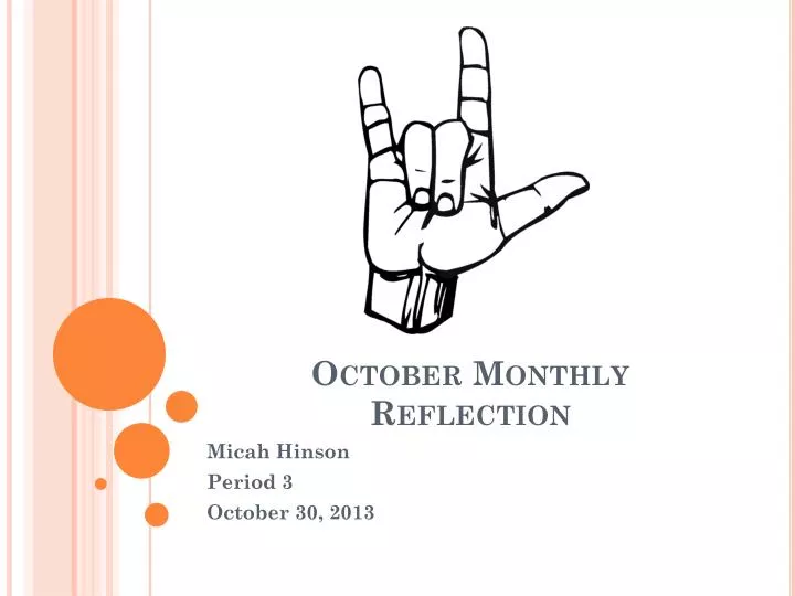 PPT - October Monthly Reflection PowerPoint Presentation, free download ...