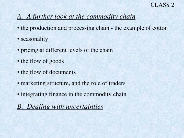 PPT - A. A further look at the commodity chain PowerPoint Presentation ...