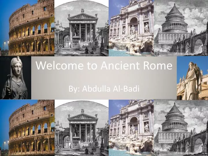 PPT - Welcome to Ancient Rome PowerPoint Presentation, free download ...
