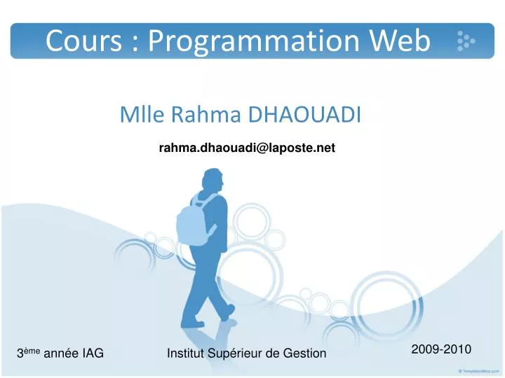 PPT - Cours : Programmation Web PowerPoint Presentation, free download ...