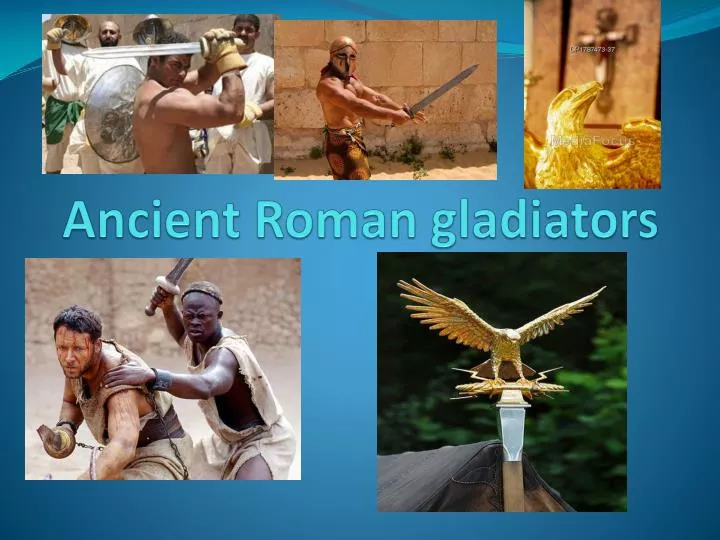 PPT - Ancient Roman gladiators PowerPoint Presentation, free download - ID:2925934