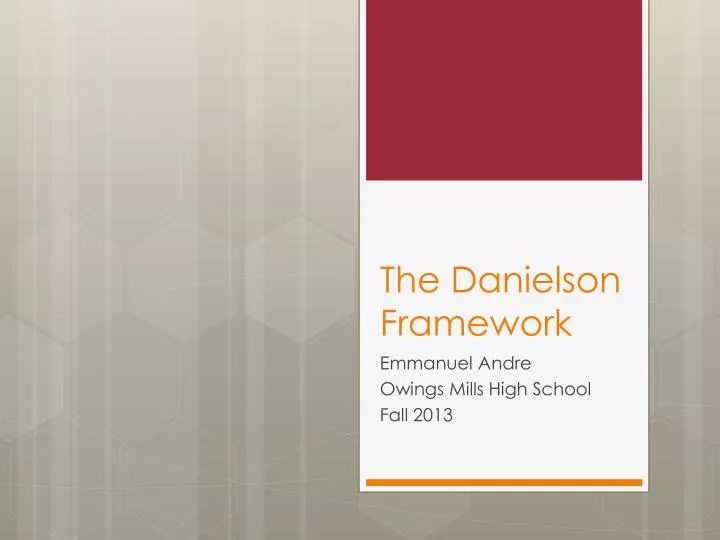 PPT - The Danielson Framework PowerPoint Presentation, free download ...
