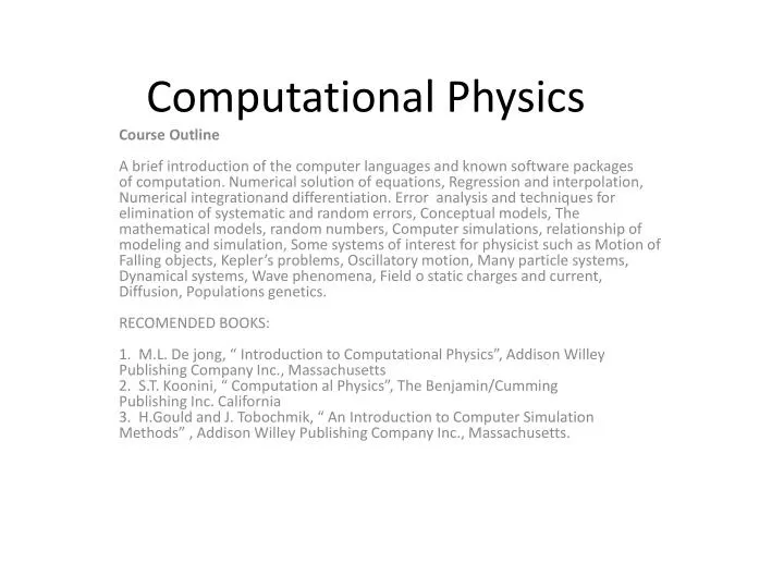 PPT - Computational Physics PowerPoint Presentation, free download - ID ... PPT - Computational Physics PowerPoint Presentation, free download - ID ...