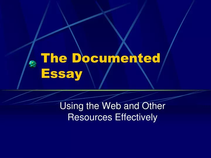 PPT - The Documented Essay PowerPoint Presentation, free download - ID ...