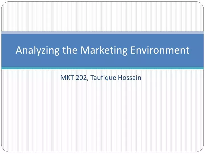 PPT - Analyzing the Marketing Environment PowerPoint Presentation, free ...