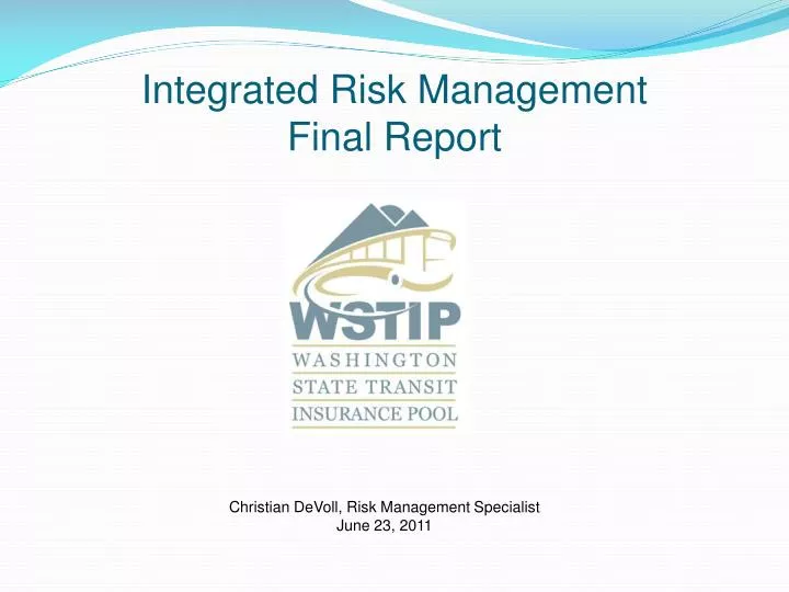 PPT - Integrated Risk Management Final Report PowerPoint Presentation ...