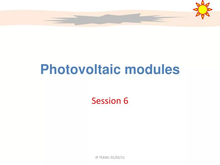 PPT - Photovoltaic modules PowerPoint Presentation, free download - ID ...