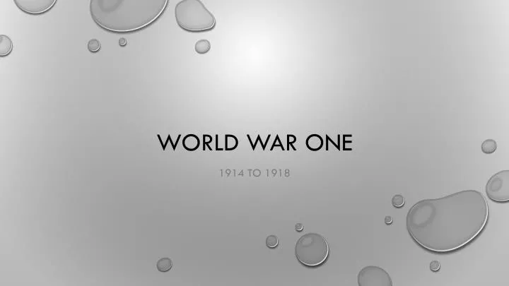 PPT - World War One PowerPoint Presentation, free download - ID:2928050
