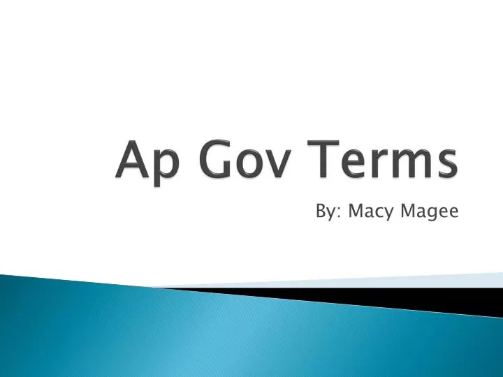PPT - Ap Gov Terms PowerPoint Presentation, free download - ID:2928344