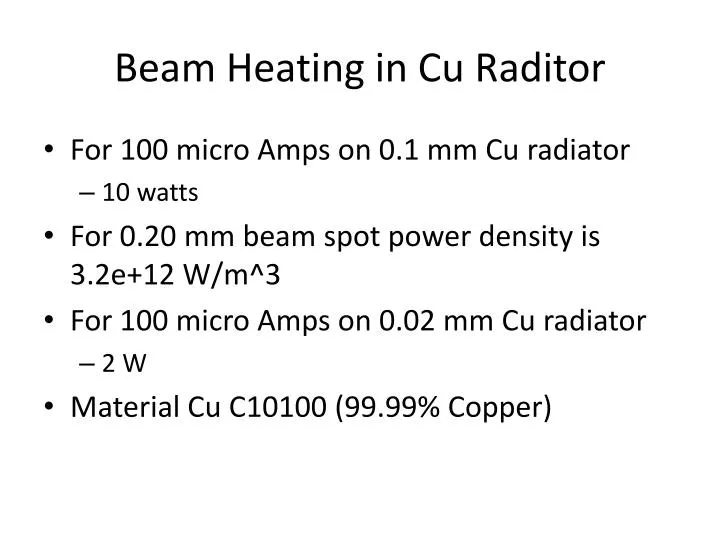 PPT - Beam Heating in Cu Raditor PowerPoint Presentation, free download ...