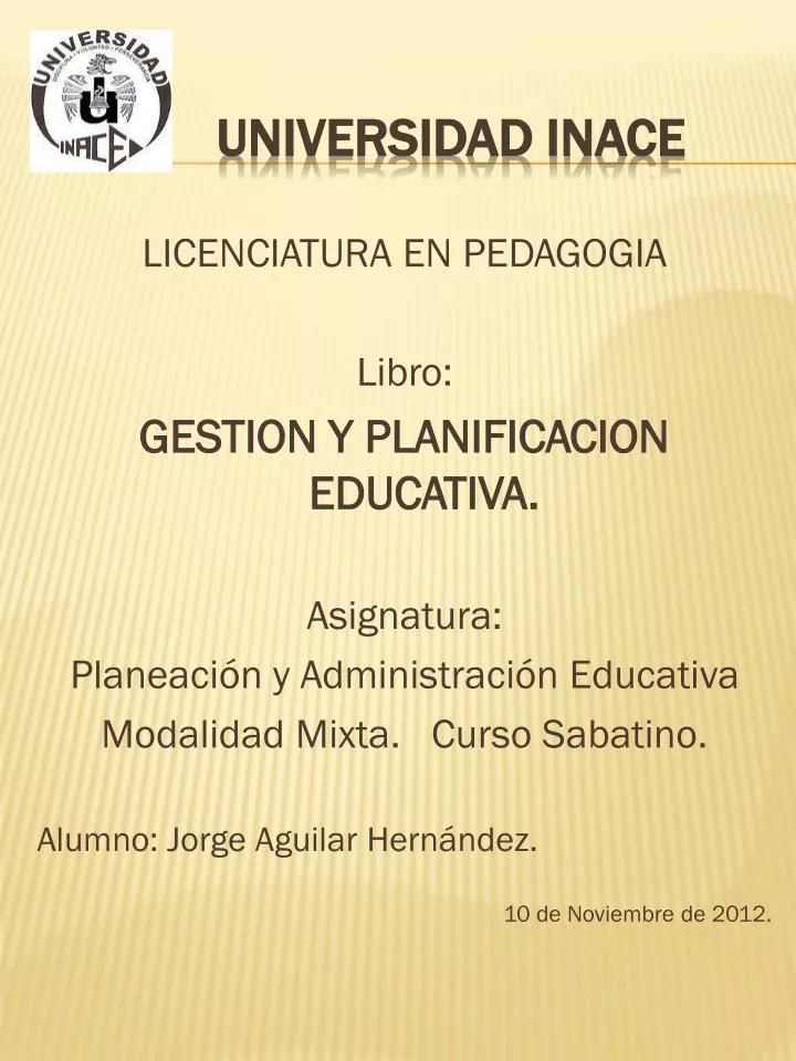 PPT - UNIVERSIDAD INACE PowerPoint Presentation, free download - ID:2928788