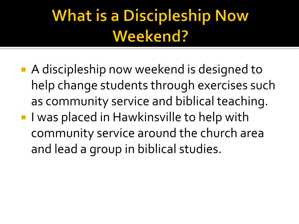 PPT - Disciple Now 2009 ( First Baptist Church)-Hawkinsville PowerPoint ...