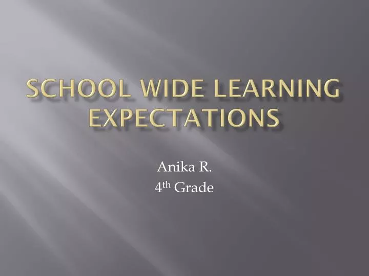PPT - School Wide Learning Expectations PowerPoint Presentation, free ...