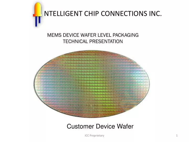 PPT - MEMS DEVICE WAFER LEVEL PACKAGING TECHNICAL PRESENTATION ...