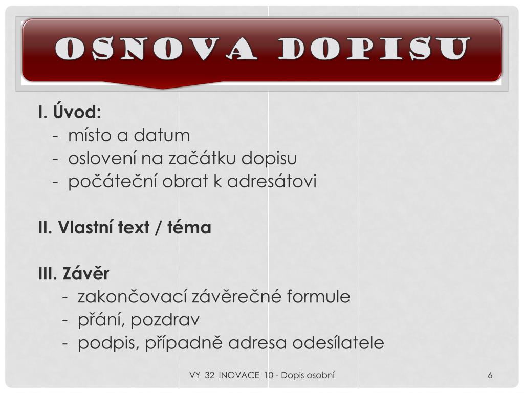 PPT - Datum vytvoření: 18. 8. 2011 Téma: Dopis osobní Cíl prezentace ...