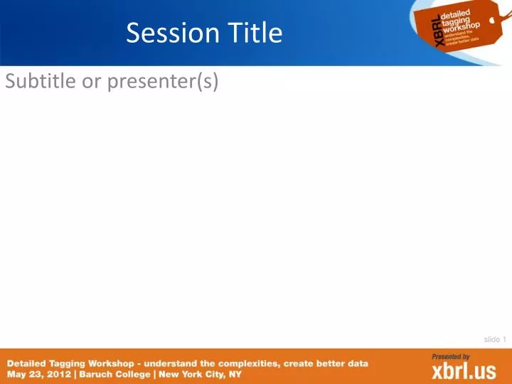 PPT - Session Title PowerPoint Presentation, free download - ID:2929582