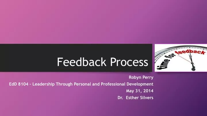 PPT - Feedback Process PowerPoint Presentation, free download - ID:2929630