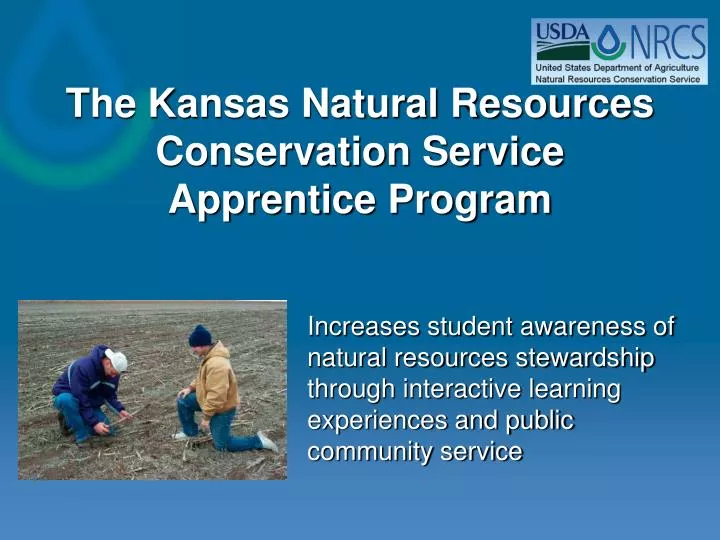 PPT - The Kansas Natural Resources Conservation Service Apprentice ...