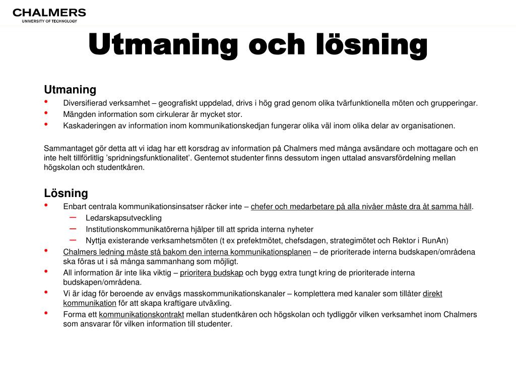PPT - Chalmers ”nya” internkommunikation från masskommunikation till ...