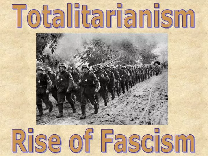 PPT - Rise of Fascism PowerPoint Presentation, free download - ID:2930591