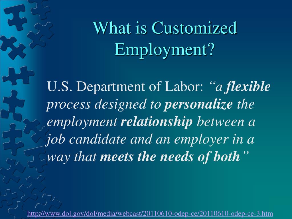 PPT - Customized Employment Real Jobs for the Real Needs of Real People ...